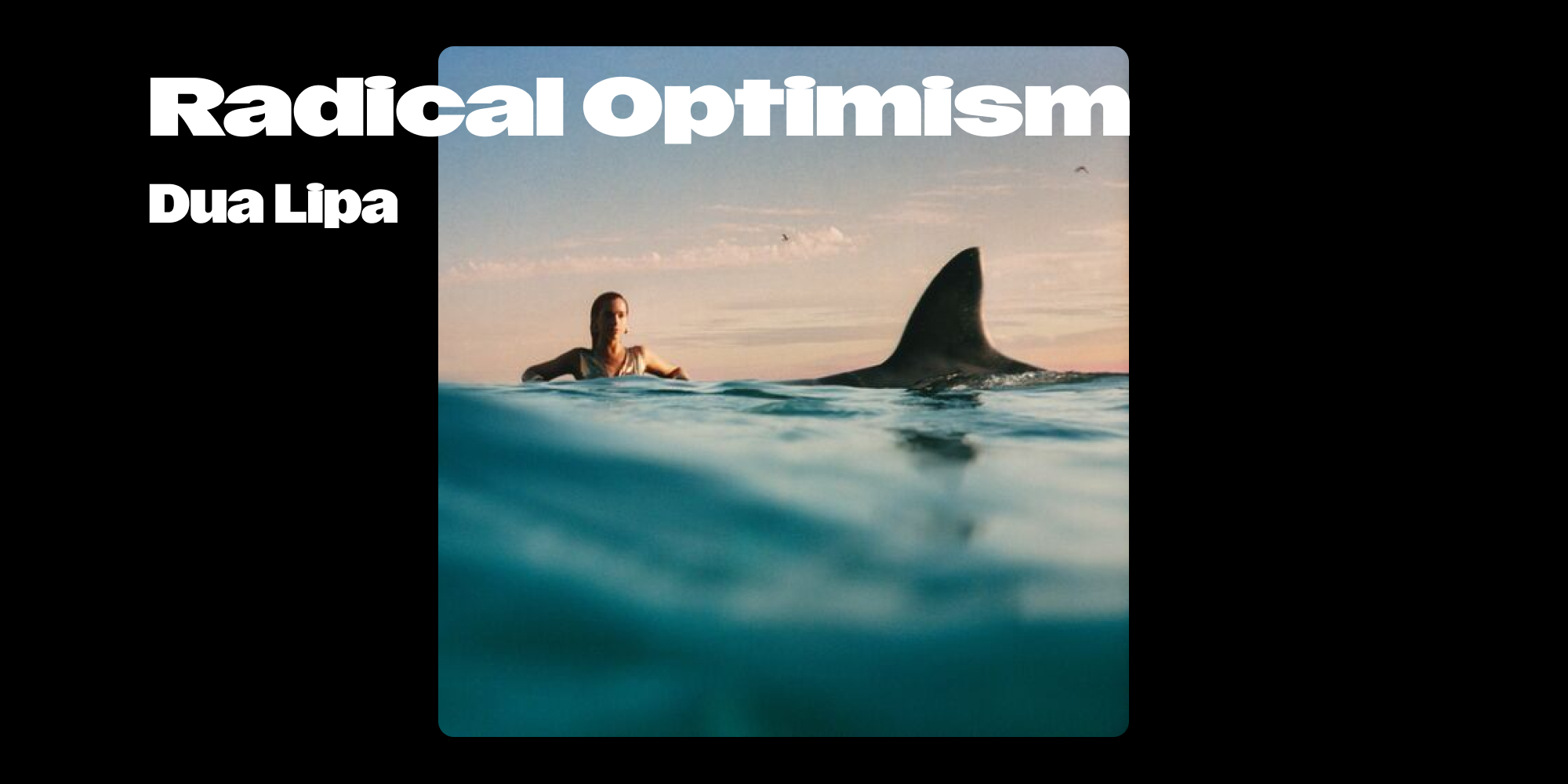 Dua Lipa's 'Radical Optimism': Album Insights & Impact - Deezer The ...